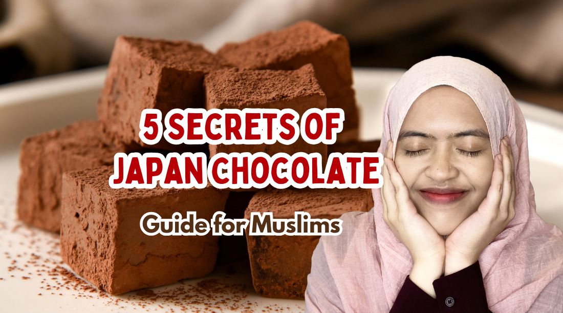 5 Secret of Japanese Chocolate & Muslim Tips – JAPANeid